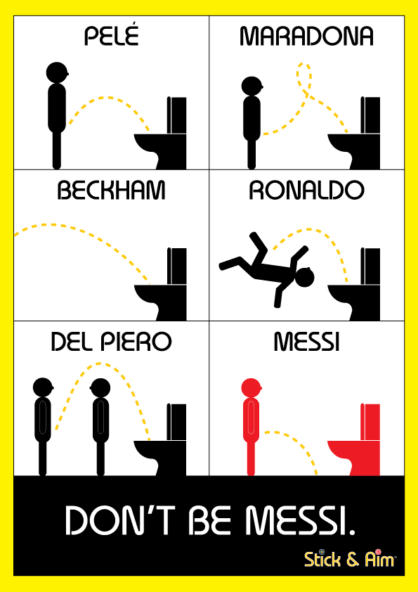Don't Be Messi. Football / Soccer Toilet Sign. FREE Digital Download ...